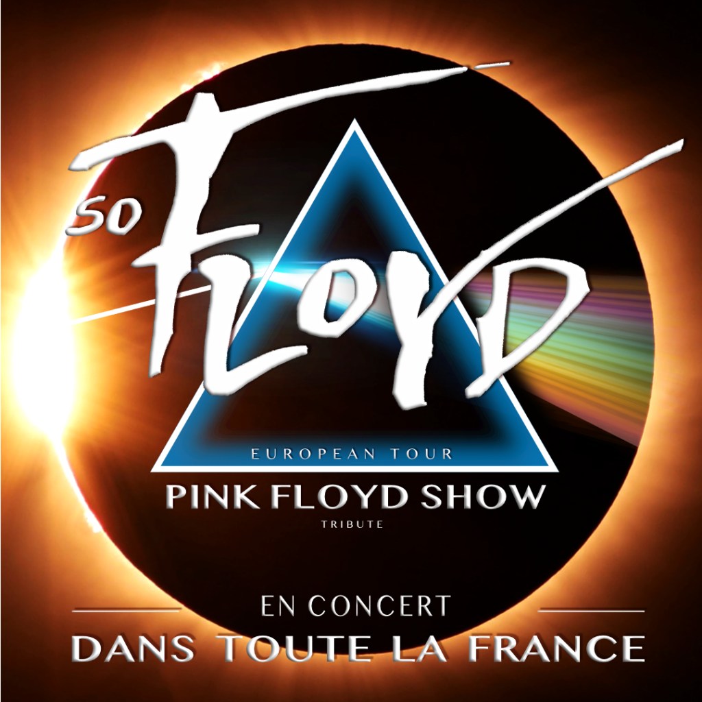 SO FLOYD : L’héritage de Pink Floyd continue sur scène avec une tournée ...